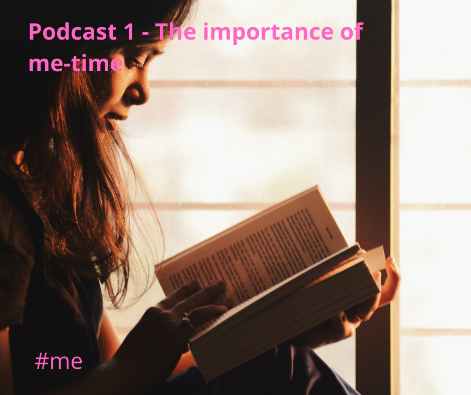 Podcast 1 - Importance of ‘me-time’ | M-Unity